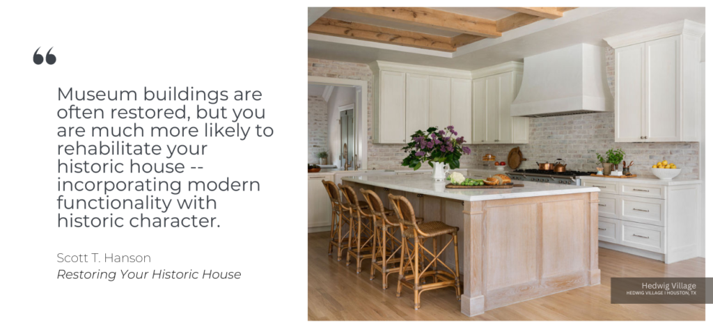 Do's and Don’ts of Historic Home Restoration & Remodeling